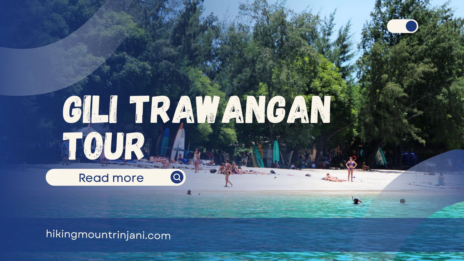 Gili Trawangan Tour Your Ultimate Guide to Paradise Island Gateway ...